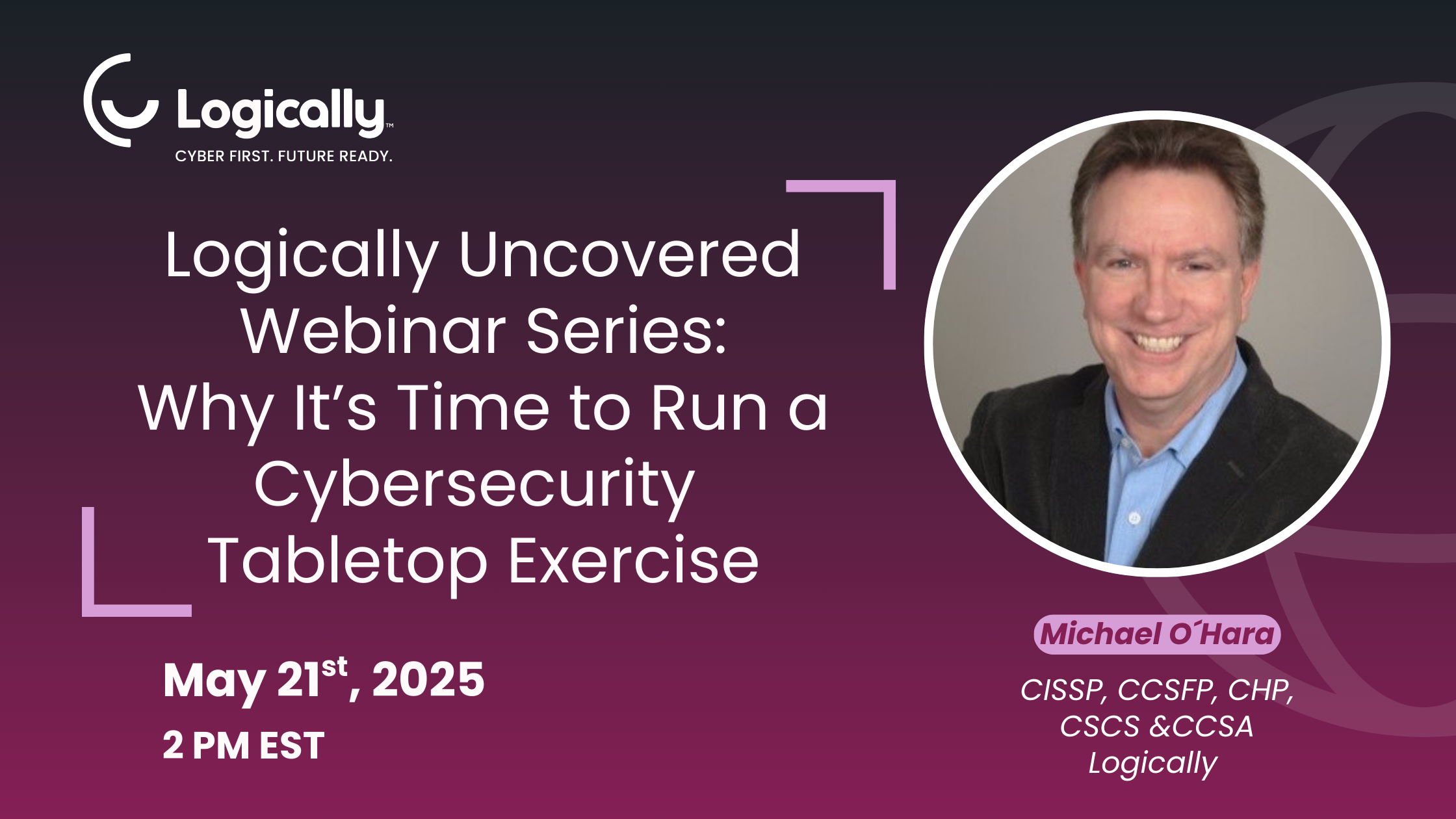 Logically Uncovered Webinar Series: Navigating Windows 10 EOL and Server Upgrades Before Budget ...